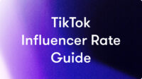 Understanding TikTok Influencer Rates: A Comprehensive Guide